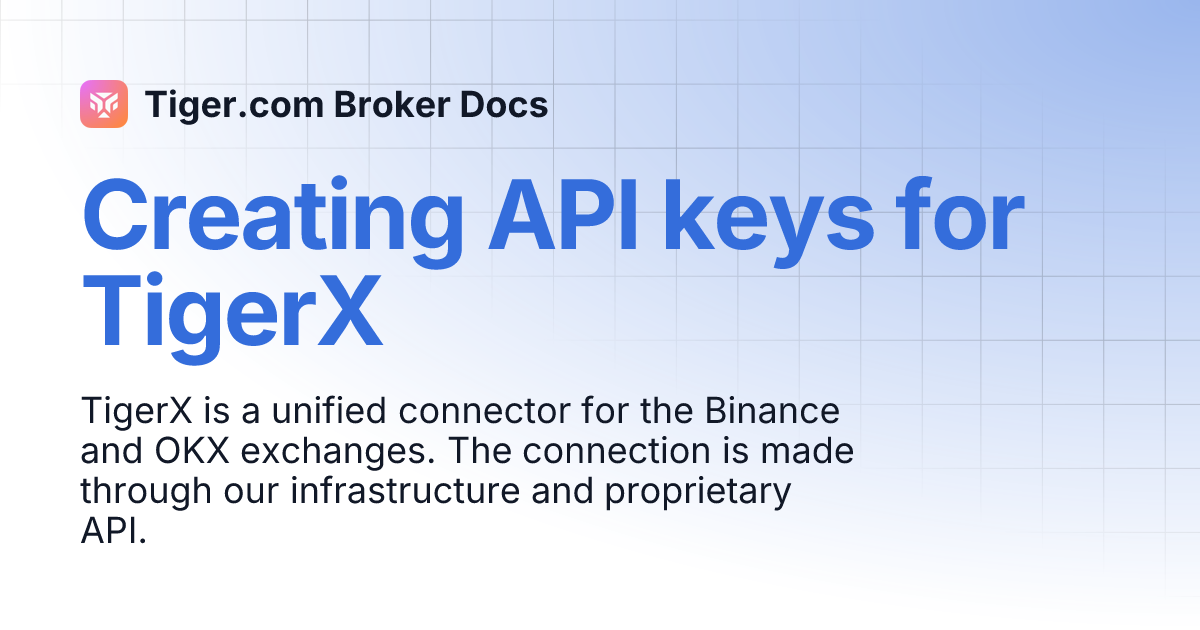 Creating API keys for TigerX | Tiger.com Broker Docs